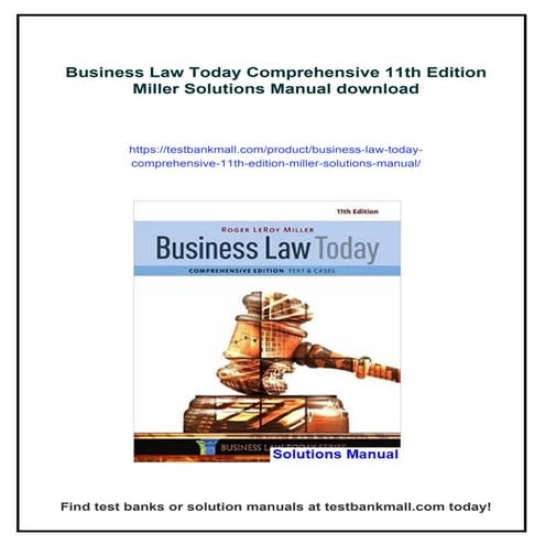 Business Law Today Comprehensive 11th Edition Miller Solutions Manual | PDF