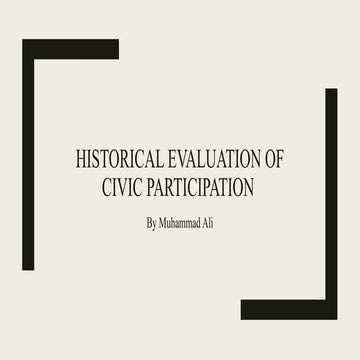 789472820-Historical-evaluation-of-civic-participation-2.pptx