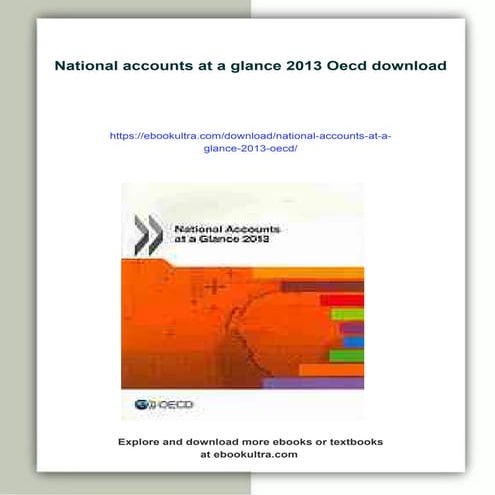 Download full ebook of National accounts at a glance 2013 Oecd instant ...