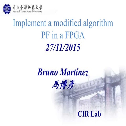 Implement A Modified Algorithm Pf In A Fpga Ppt 9785