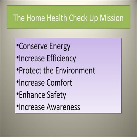 Home Health Check Up MissionREV.1-27-12 | PPT