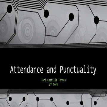 Attendance and Punctuality | PPTX