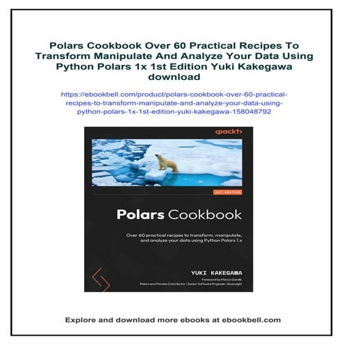 Polars Cookbook Over 60 Practical Recipes To Transform Manipulate And ...