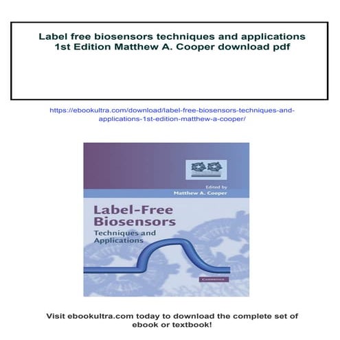 Label free biosensors techniques and applications 1st Edition Matthew A. Cooper | PDF