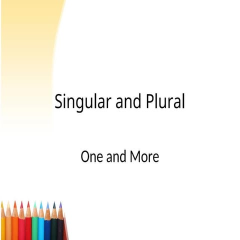 singular and plural to teach nouns in different way | PPT