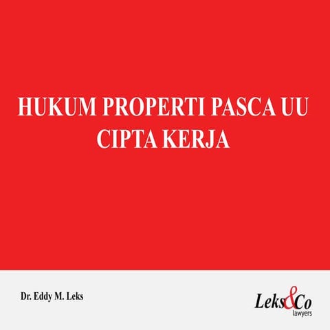 Hukum Properti pasca UU Cipta Kerja | PPTX