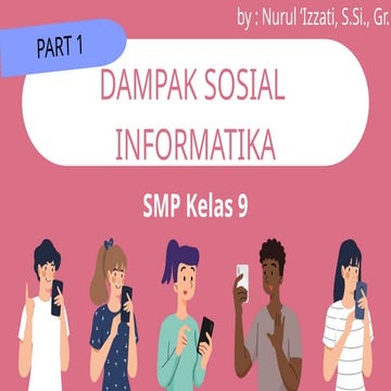 792367457-Dampak-Sosial-Informatika-Smp-Kelas-9.pptx