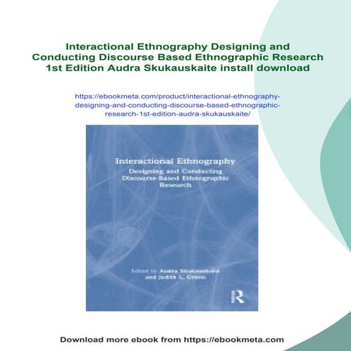 Interactional Ethnography Designing and Conducting Discourse Based Ethnographic Research 1st ...