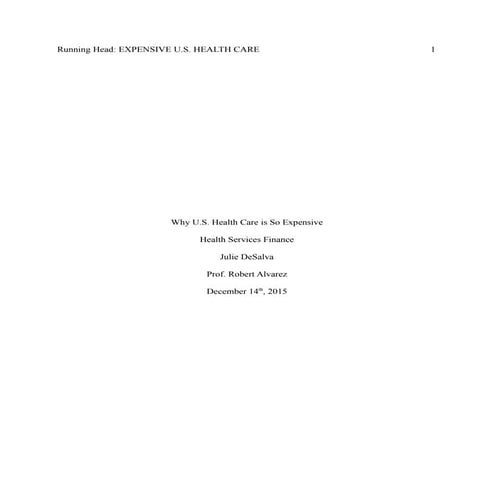 10 Reasons Why US Healthcare Is So Expensive | PDF
