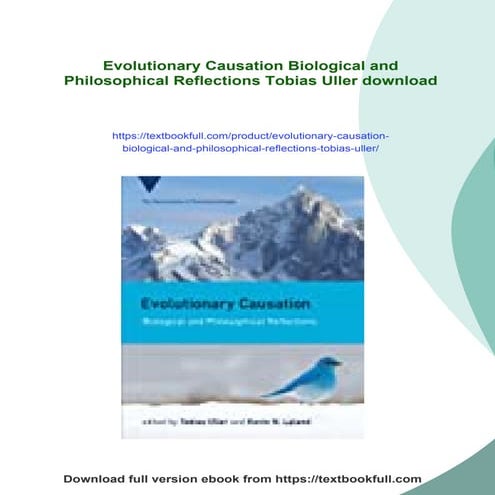 Evolutionary Causation Biological and Philosophical Reflections Tobias Uller | PDF