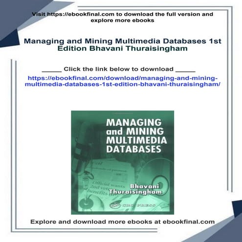 Managing and Mining Multimedia Databases 1st Edition Bhavani Thuraisingham | PDF