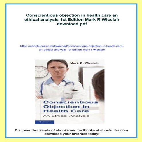 Conscientious objection in health care an ethical analysis 1st Edition ...