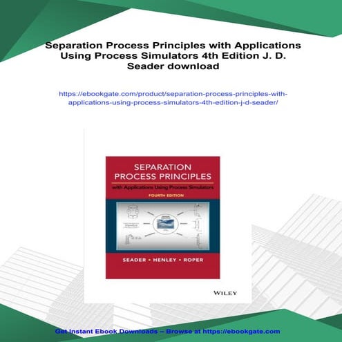 Separation Process Principles with Applications Using Process ...