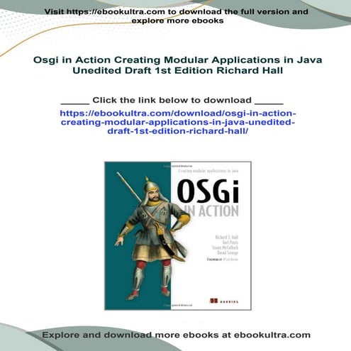 Instant download Osgi in Action Creating Modular Applications in Java Unedited Draft 1st Edition ...