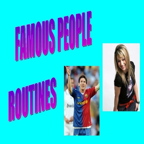 Daily Routines - famous people | PPT
