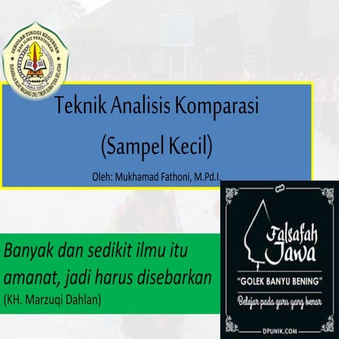 7a teknik analisis komparasi sampel kecil | PPTX