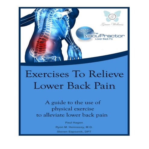 Lower Back Pain Relief Exercises e book (Doc H - Paul and Steve )ver 4. ...