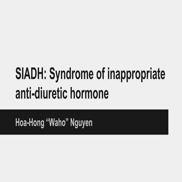 Syndrome of Inappropriate Anti-diuretic Hormone Secretion (SIADH) | PDF
