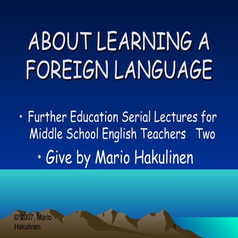 ABOUT LEARNING A FOREIGN LANGUAGE_V1.3 | PPT
