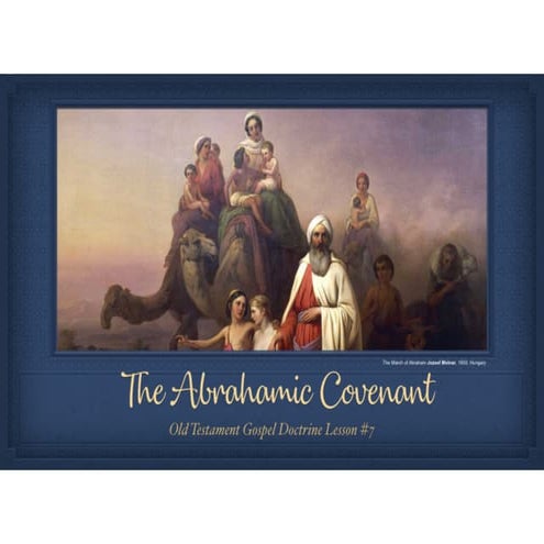 #7 The Abrahamic Covenant.key