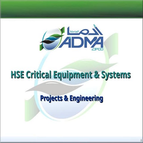 ADMA_OPCO_HSECES_ASSURANCE PROCESS_FOR_UPSTREAM_Oil | PPT