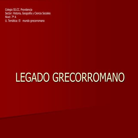 Unidad 2 El legado Grecorromano.pptx
