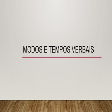 7ano_Modos_e_tempos_verbais para retomada de conteúdos.pptx