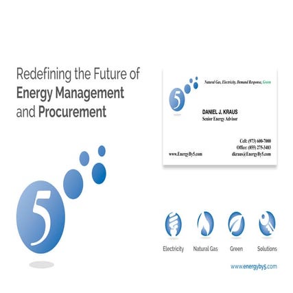 5 - The Energy Advisory Firm. Here to Help | PDF