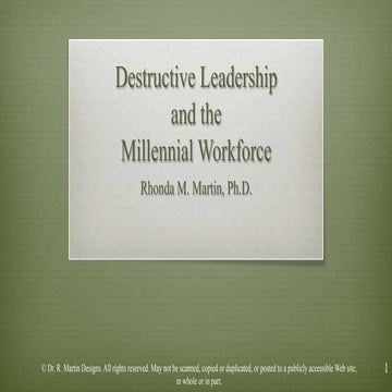 Destructive Leadership & the Millennial Workforce | PDF