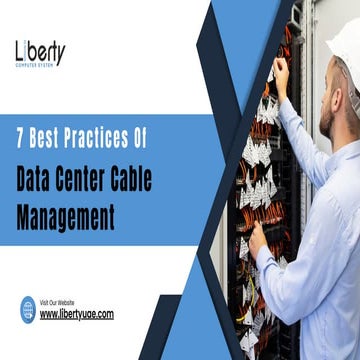 7 Best Practices Of Data Center Cable Management.pdf