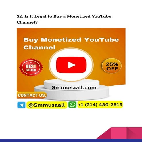 Steps to Buy a Monetized YouTube Channel Securely, The Complete Guide.docx