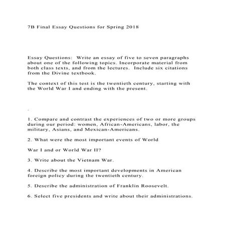 7B Final Essay Questions for Spring 2018Essay Questions | DOCX