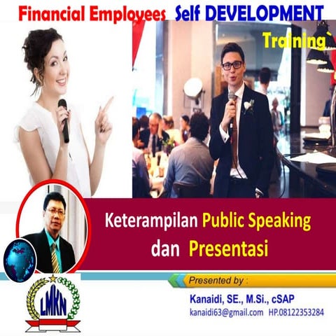 Keterampilan Public Speaking & Presentasi _"Effective Employees Self DEVELOPMENT Training" | PPTX
