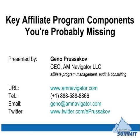 Key Affiliate Program Components You’re Probably Missing | PPT