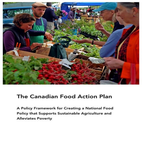 A Food Sovereignty Framework for Food Policy: the Canadian Experience ...