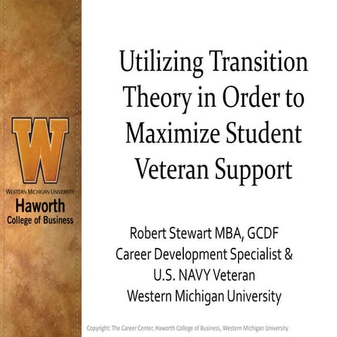 Utilizing Transition Theory in Order to Maximize Student Veteran ...