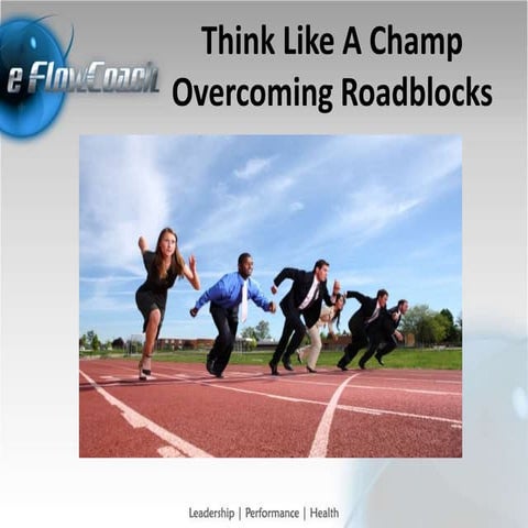 OvercomingRoadblocks | PPT