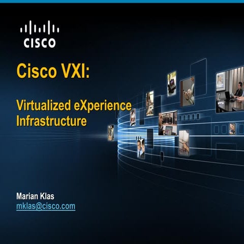 Cisco VXI - Virtual eXperience Infrastructure | PDF