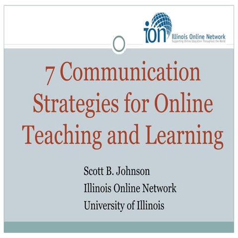 7 communication strategies for online teaching and learning gact2015 | PPT