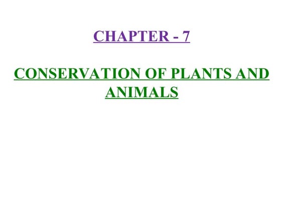 Conservation of Plants and Animals | PPT