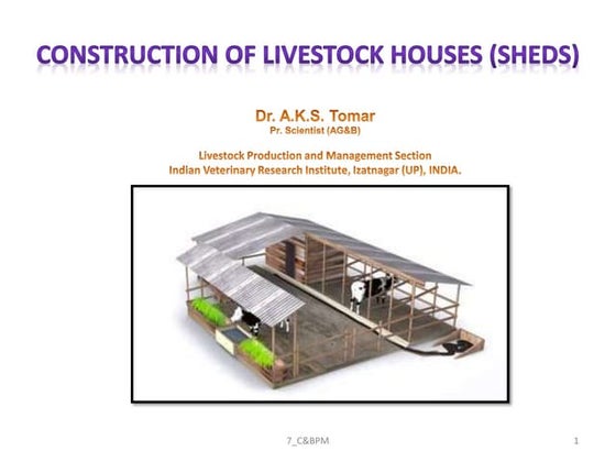 DESIGNING AND CONSTRUCTION OF LIVESTOCK BUILDING.pptx | Agriculture ...