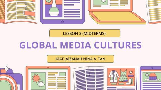 Contemporary World - GLOBAL MEDIA CULTURES.pptx