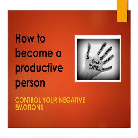 Control your negative emotions | PPT
