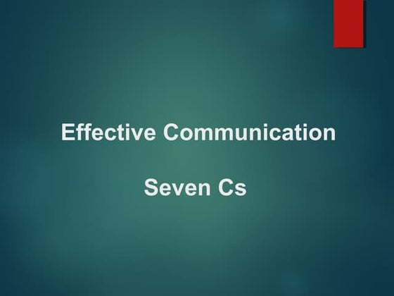 7 C's Effective Communication.PPT
