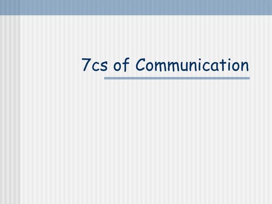 7 C's of communication Presentation | PPTX