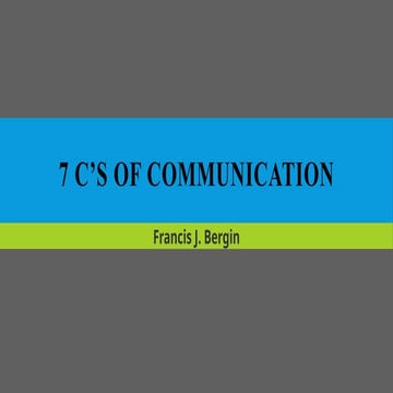 7 C’s of Communication( Professional Communication).pptx
