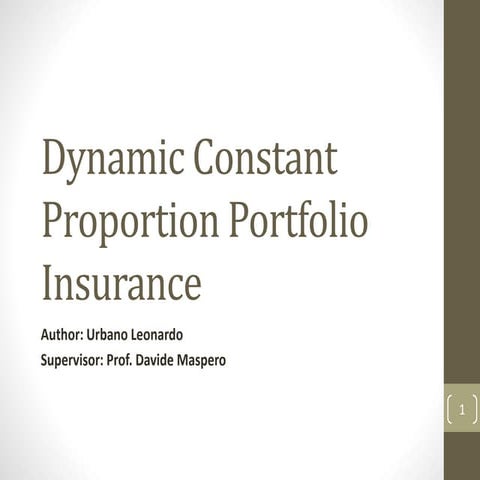 Dynamic Constant Proportion Portfolio Insurance | PPSX