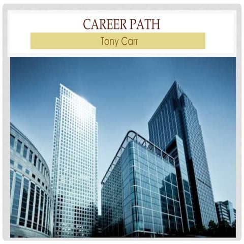 T.Carr. Career.Presentation1 | PPT