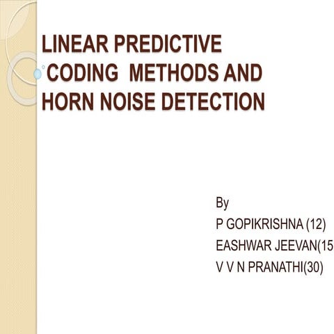 lpc and horn noise detection | PPTX