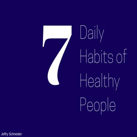 7 daily habits of healthy people | PDF